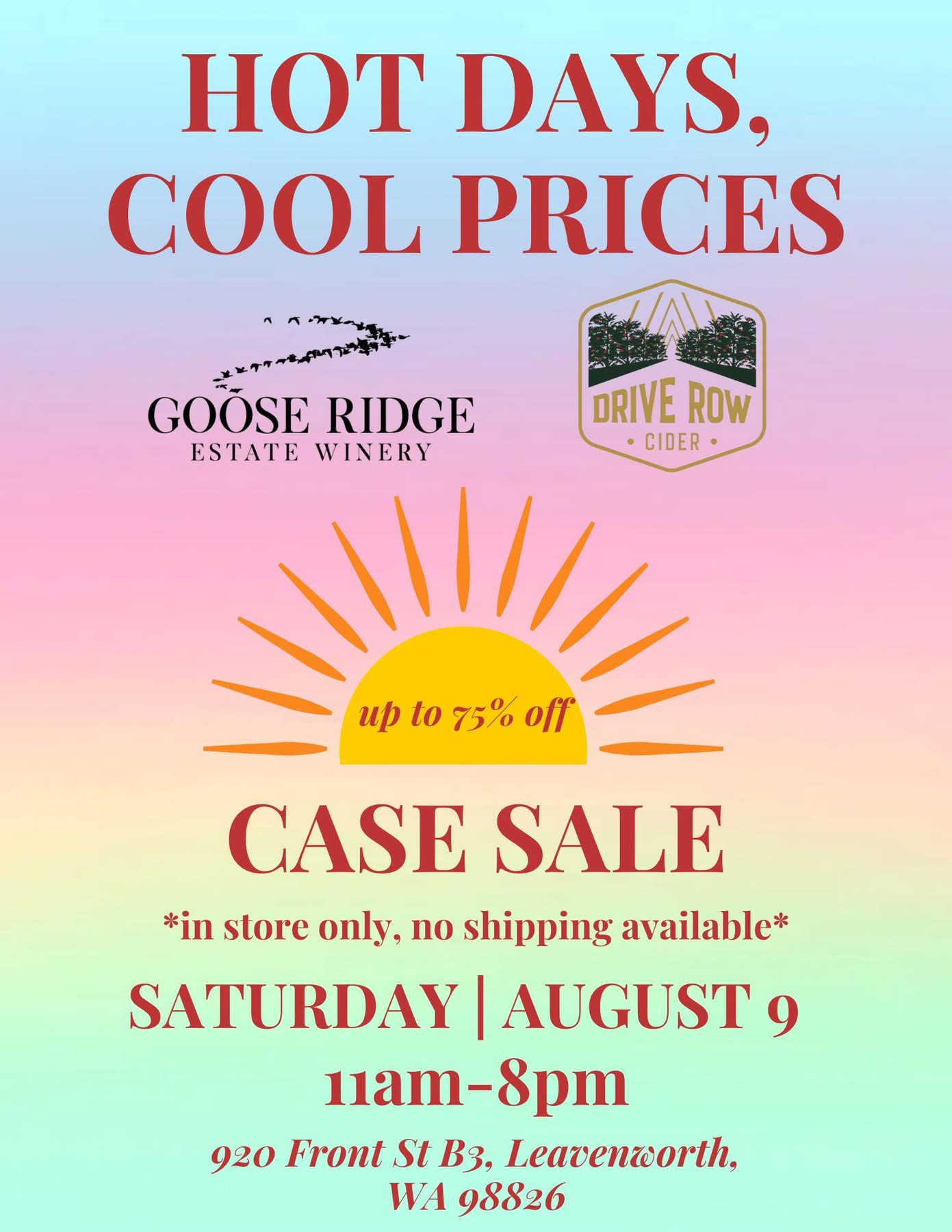 Goose Ridge Vineyards - Event - Case Sale Leavenworth